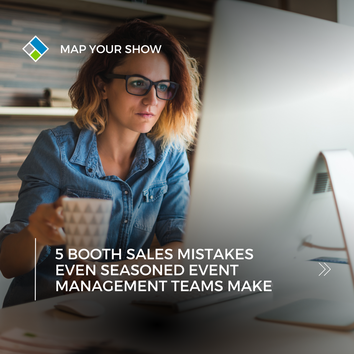 5 Booth Sales Mistakes Even Seasoned Event Management Teams Make